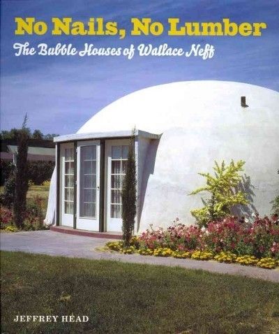 The bubble houses of Wallace Neff are something to behold indeed. Take ...